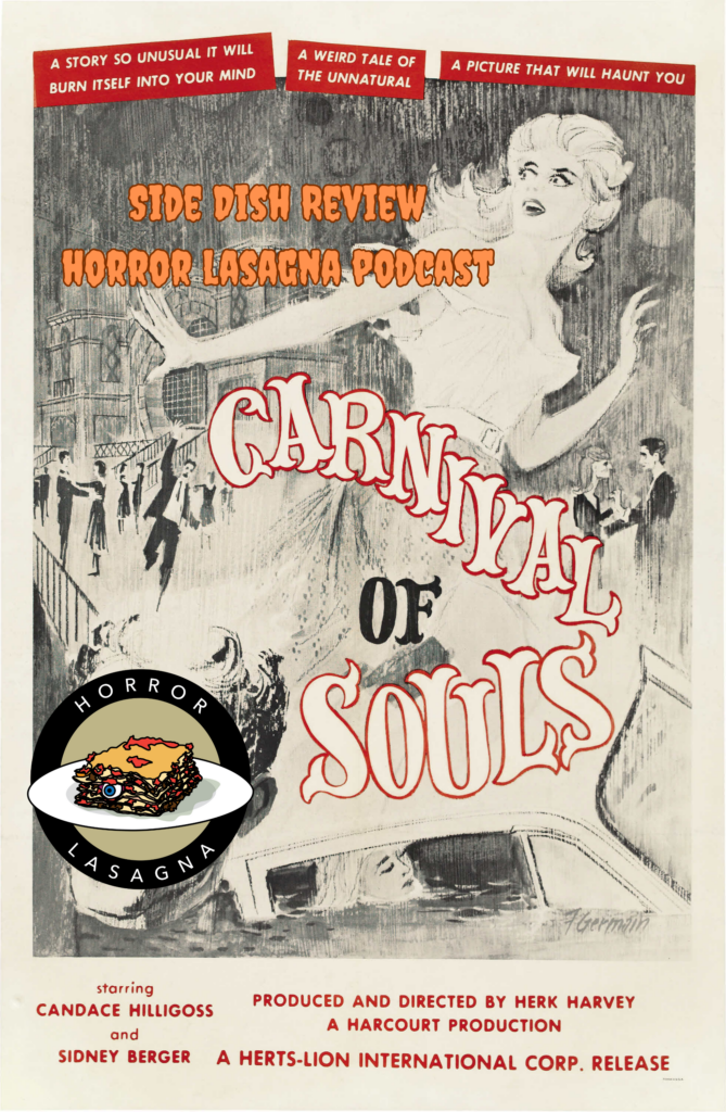 Side Dish 05 - Carnival of Souls - Horror Lasagna